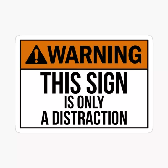 Joke Danger Sign Sticker For Car, Truck Phone Decal Water Bottle ...