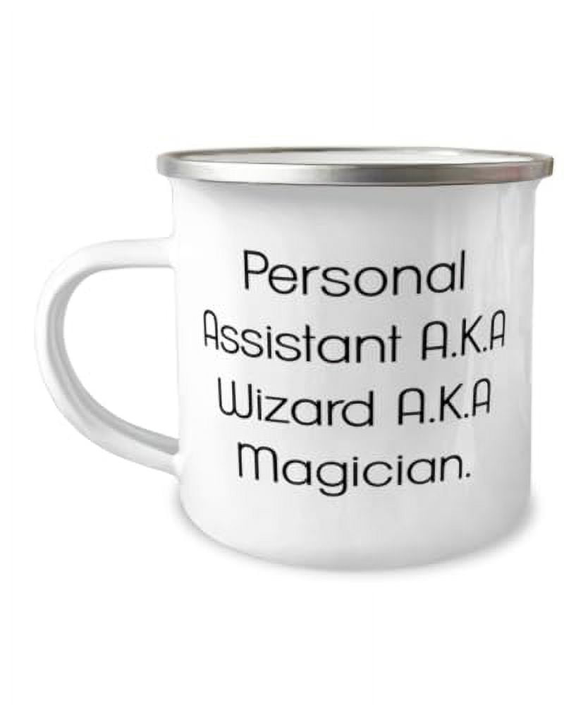 Joke Personal assistant Gifts, Personal Assistant A.K.A Wizard A.K.A ...