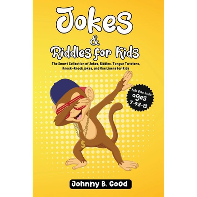 Pre-Owned Jokes and Riddles for Kids: The Smart Collection Of Jokes ...