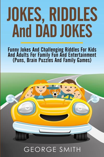 Jokes, Riddles and Dad Jokes: Funny Jokes and Challenging Riddles for ...