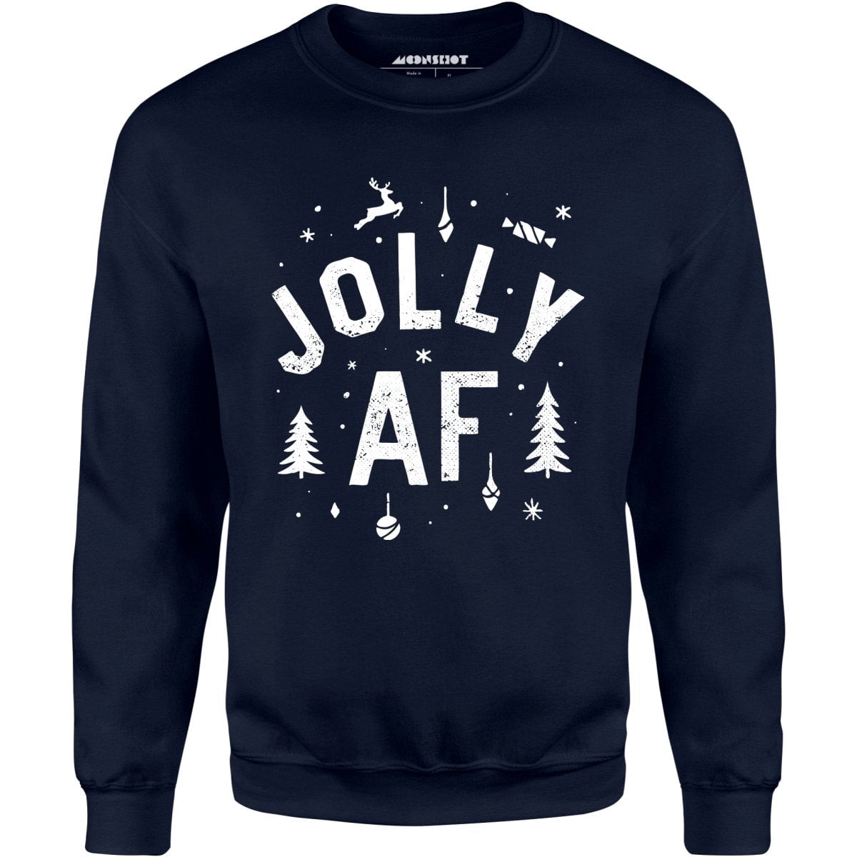 Jolly AF Sweatshirt - Bold and Festive Design for All Genders - Walmart.com