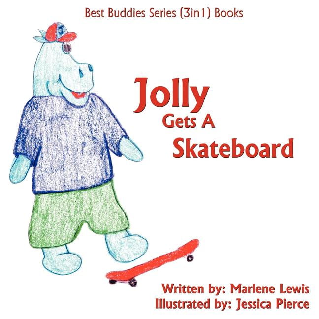 Jolly Gets A Skateboard: Best Buddies Series (3in1) Books-Safety ...