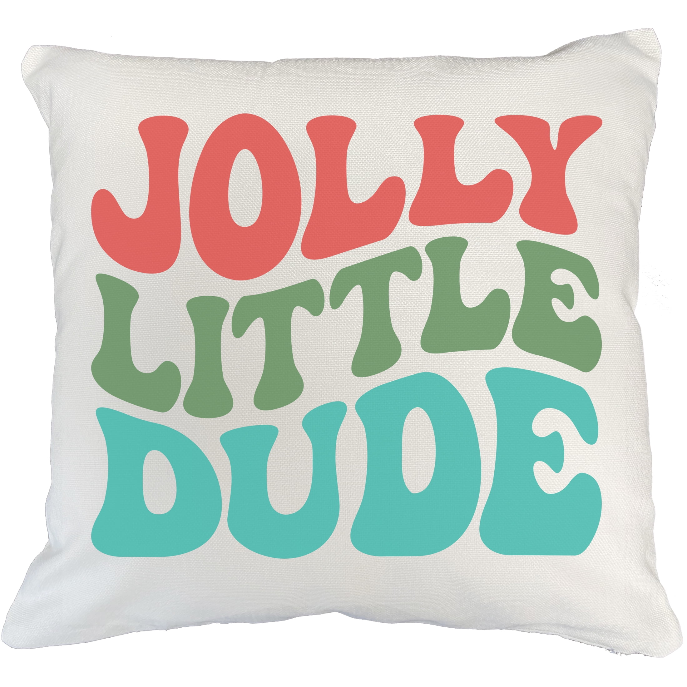 Jolly Little Dude, Groovy Retro Wavy Text Merch Gift, White Pillow Case ...