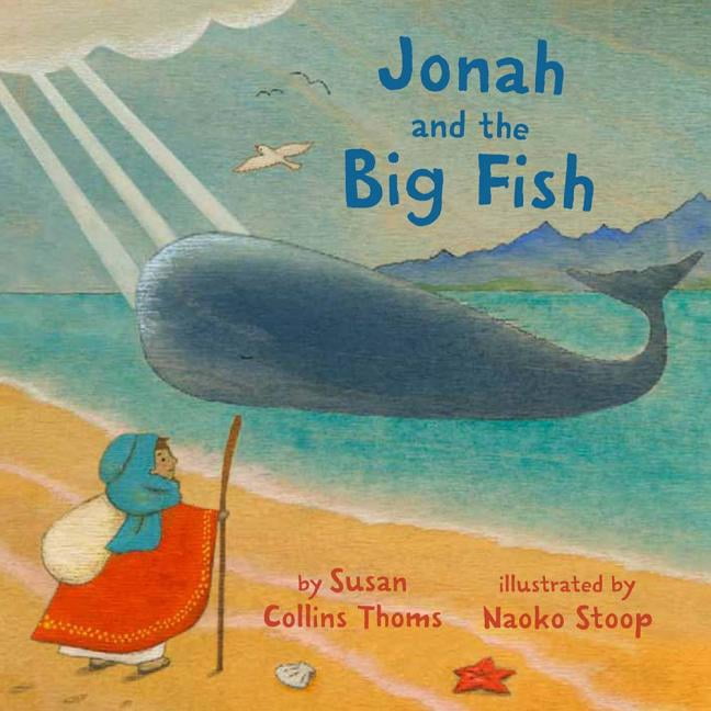 Jonah and the Big Fish Thoms, Susan Collins and Stoop, Naoko - Walmart.com