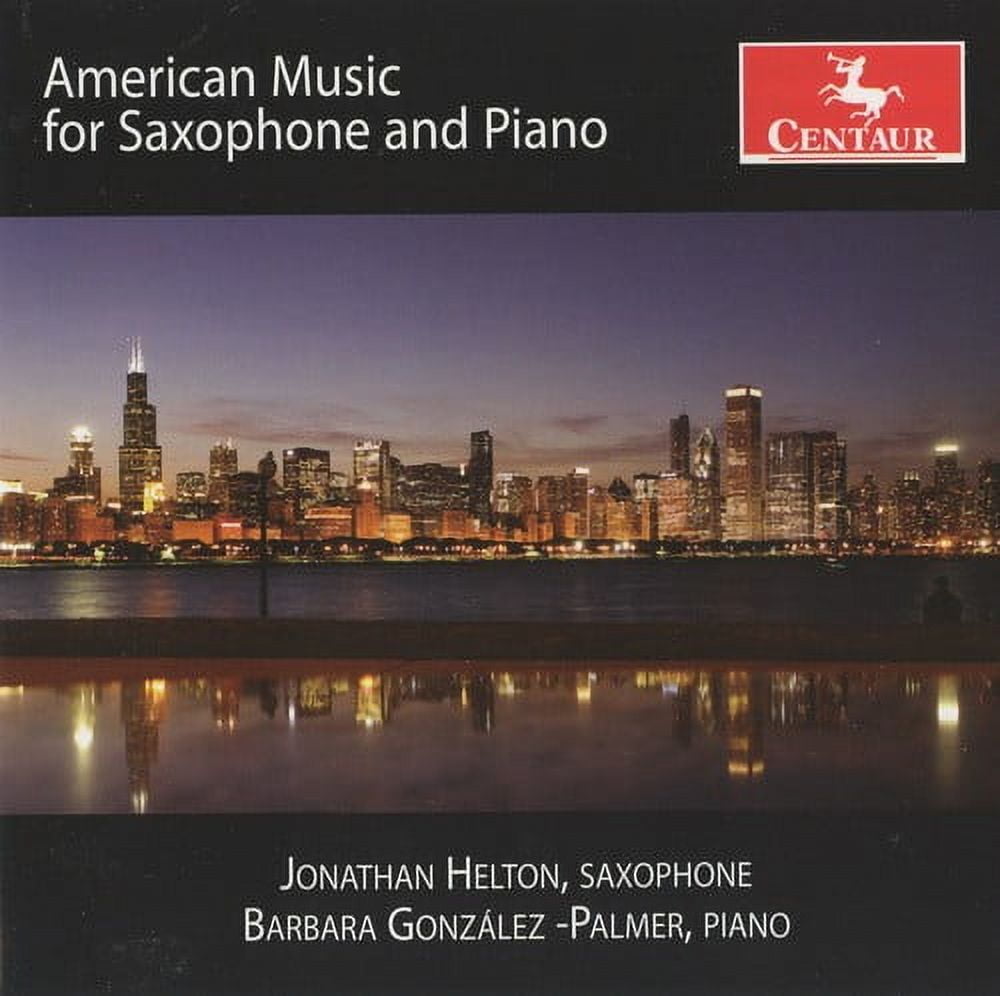 Jonathan Helton - American Music for Saxophone & Piano - Music ...