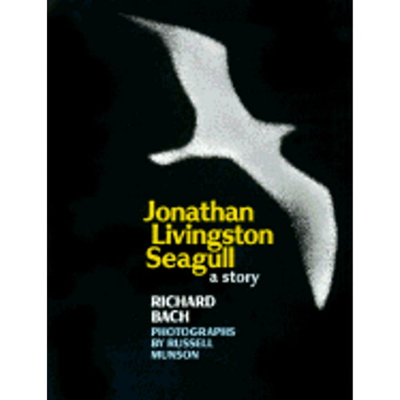 Richard Bach Jonathan Livingston Seagull