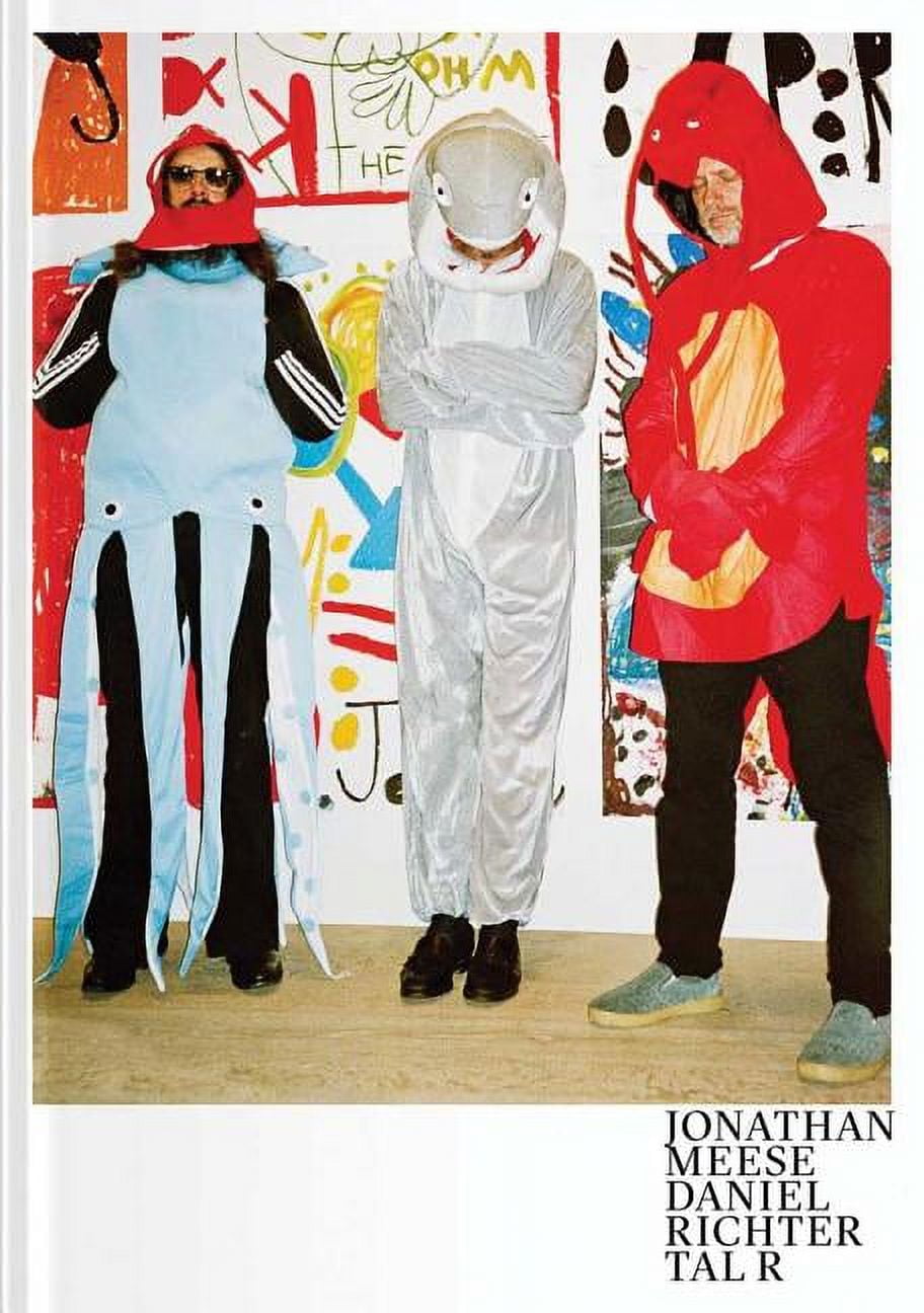 Jonathan Meese, Daniel Richter, Tal R: The Men Who Fell from Earth ...