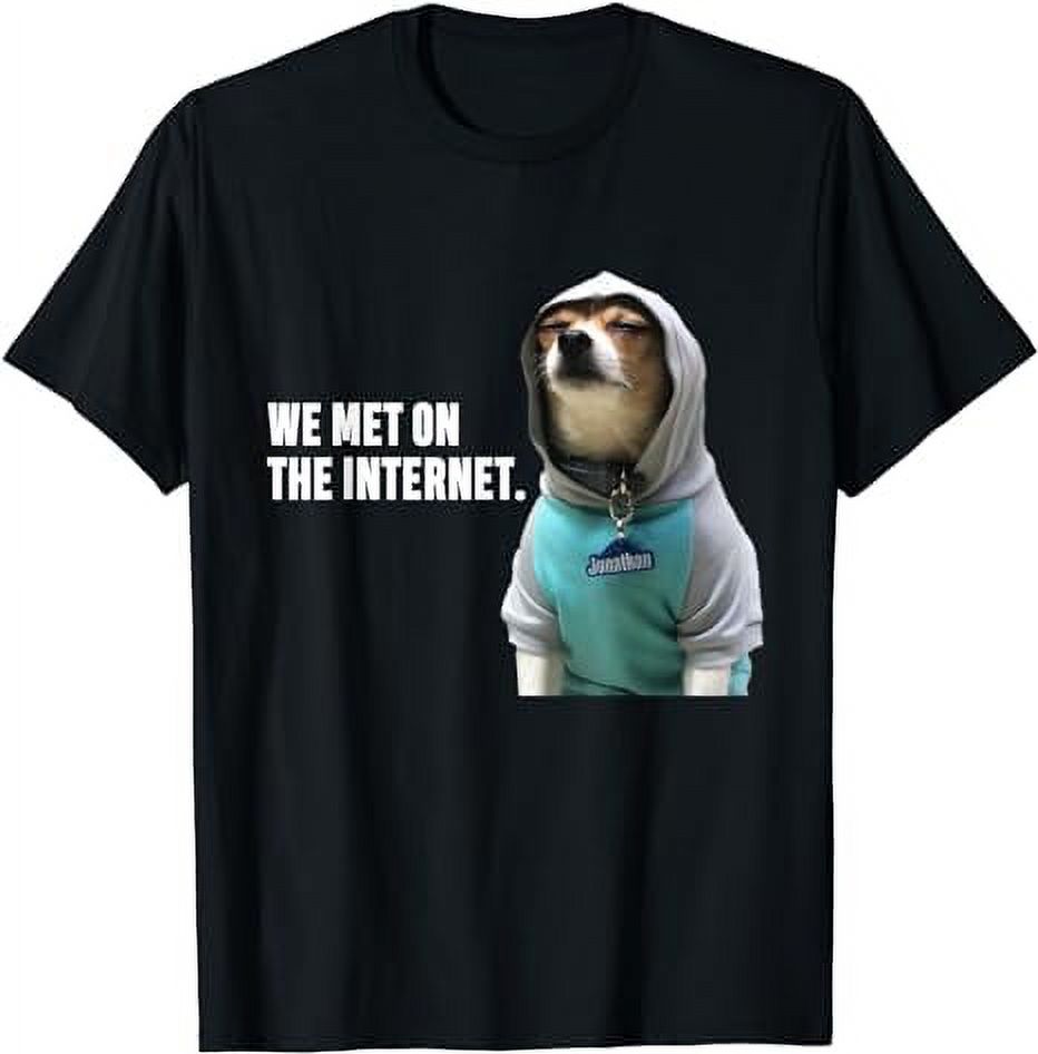 Jonathan Warren We Met on the Internet T-Shirt - Walmart.com