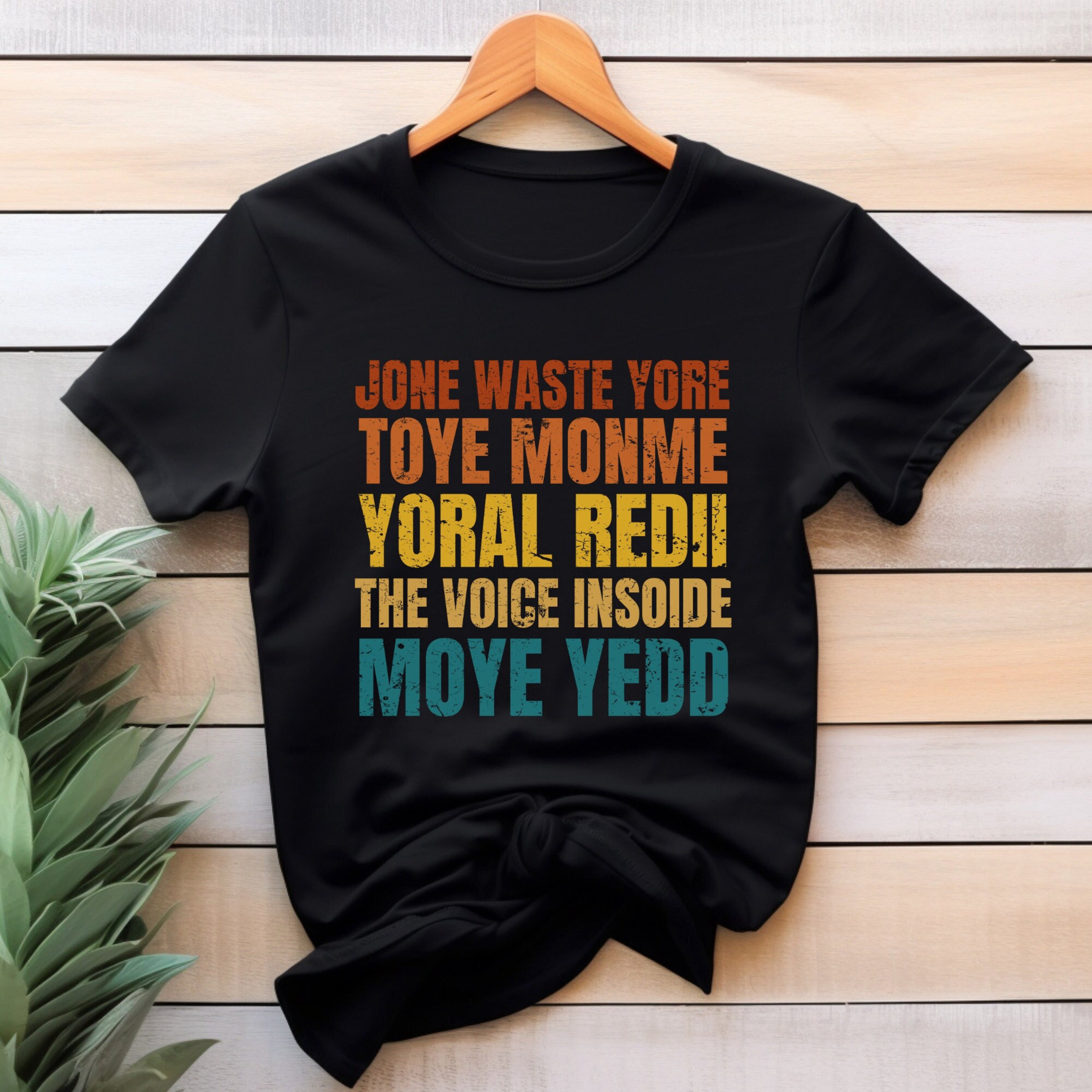 Jone Waste Yore Toye Monme T-Shirt, Jone Waste Yore Toye Meme T-Shirt ...