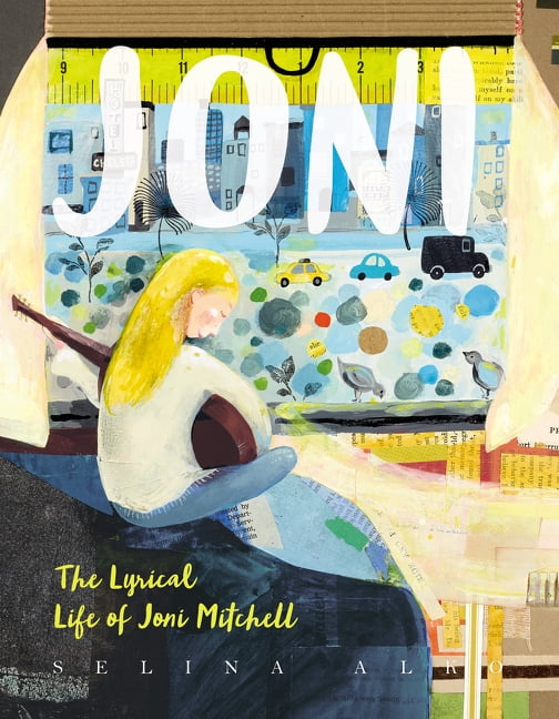 Joni: The Lyrical Life of Joni Mitchell, (Hardcover) - Walmart.com
