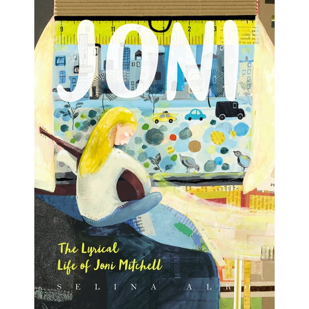 Joni: The Lyrical Life of Joni Mitchell (Hardcover) - Walmart.com