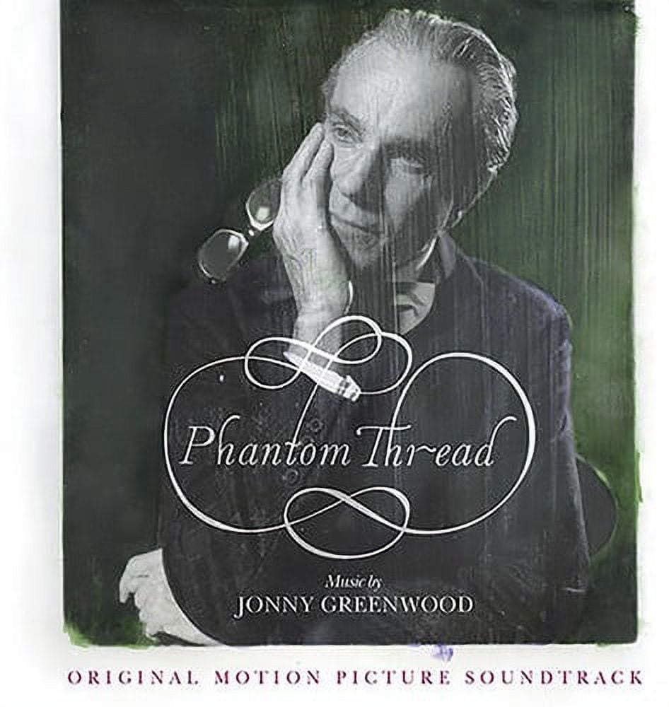 Jonny Greenwood - Phantom Thread (Original Motion Picture Soundtrack ...