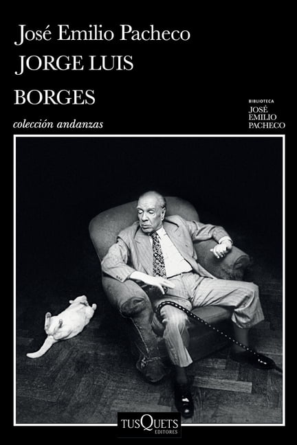 Jorge Luis Borges: Una InvitaciÃ³n a Su Lectura / Jorge Luis Borges: An ...