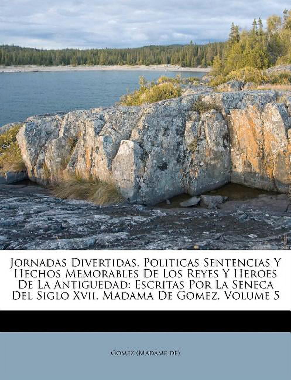 Jornadas Divertidas, Politicas Sentencias y Hechos Memorables de Los ...