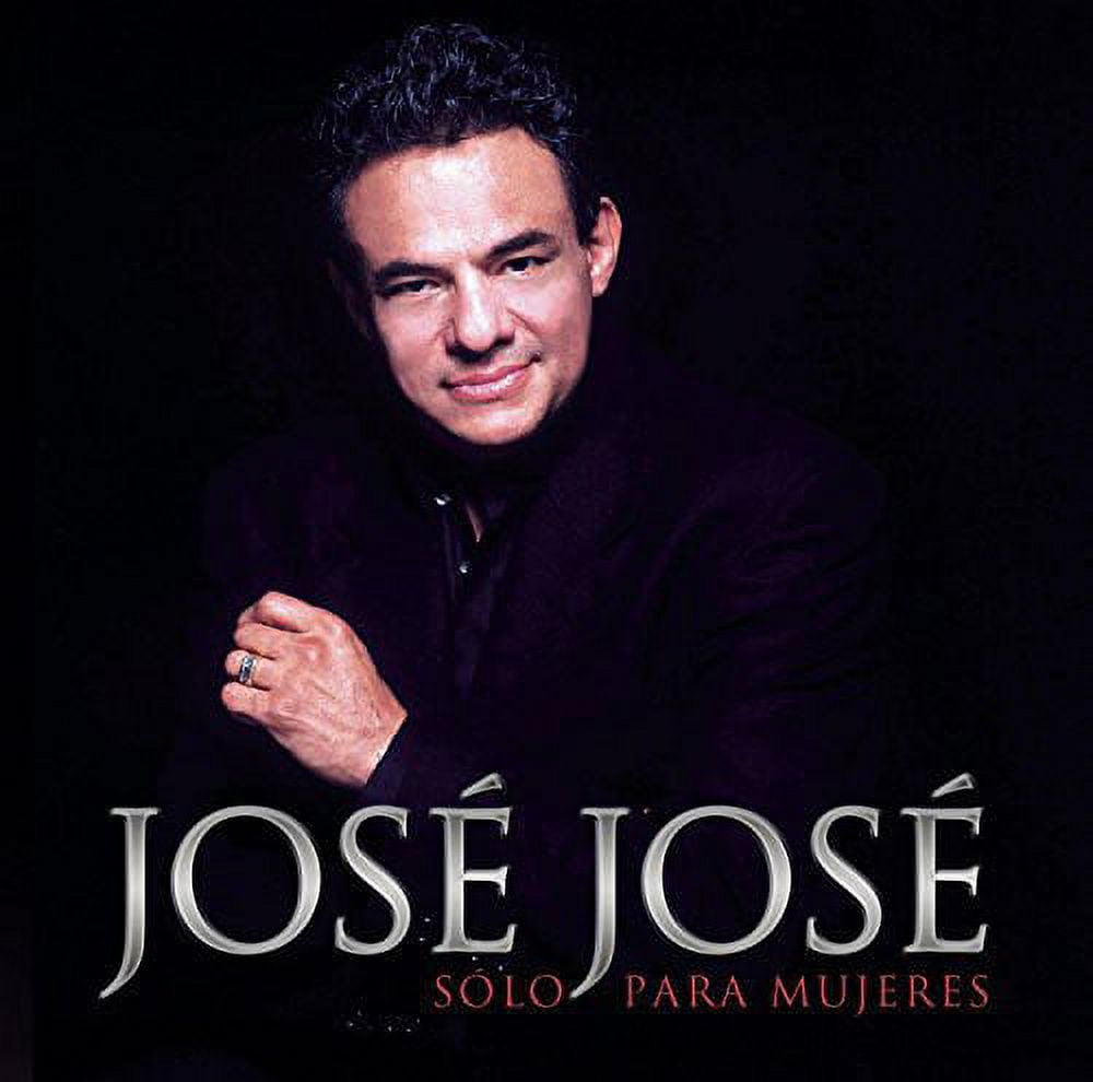 Jose Jose - Solo Para Mujeres - CD- Sony US Latin- Ballads - Walmart.com
