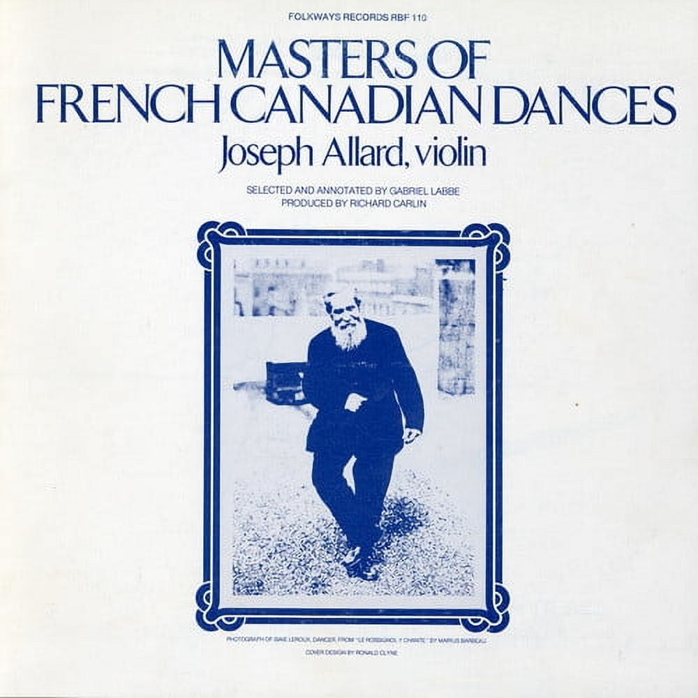 Joseph Allard - Masters of French Canadian Dances - Music & Performance ...