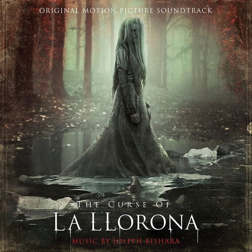 Joseph Bishara - The Curse of La Llorona (Original Motion Picture ...