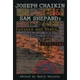 Joseph Chaikin & Sam Shepard: Letters and Texts, 1 (Paperback ...