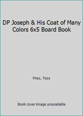 Pre-Owned DP Joseph & His Coat of Many Colors 6x5 Board Book (Hardcover ...