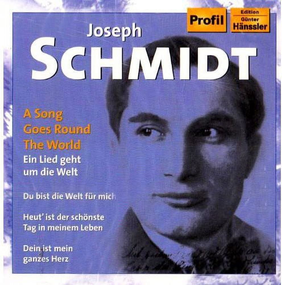 Joseph Schmidt - Best of Joseph Schmidt: Song Goes Round the World - Music & Performance - CD ...