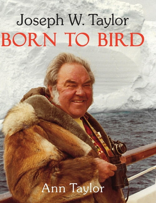 Joseph W. Taylor BORN TO BIRD - Walmart.com
