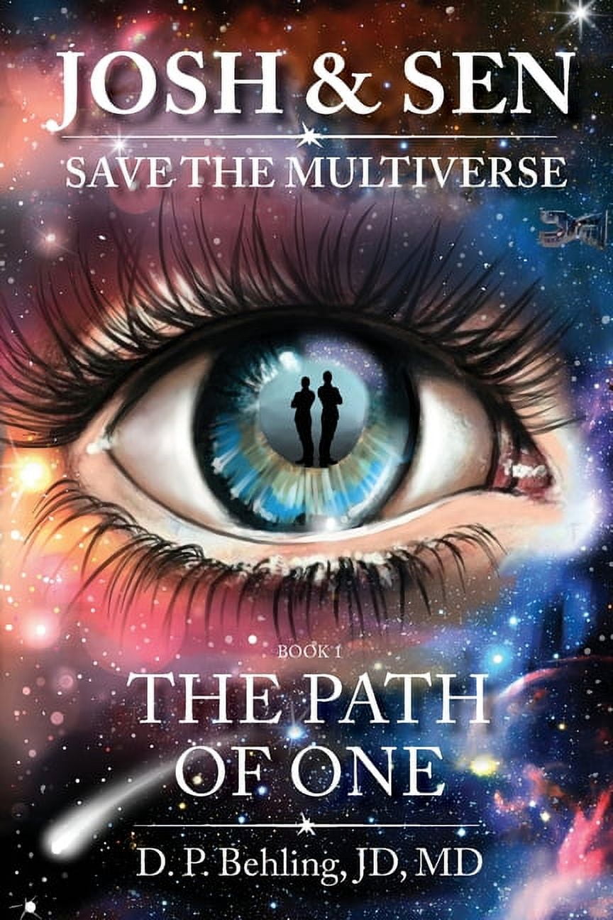 Josh and Sen Save the Multiverse Josh & Sen Save the Multiverse Book 1 ...