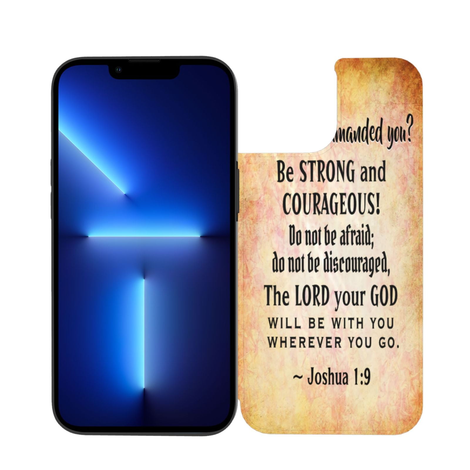 Joshua 1 9 Be Strong And Courageous, Bible Verse Iphone 13 Phone Case ...