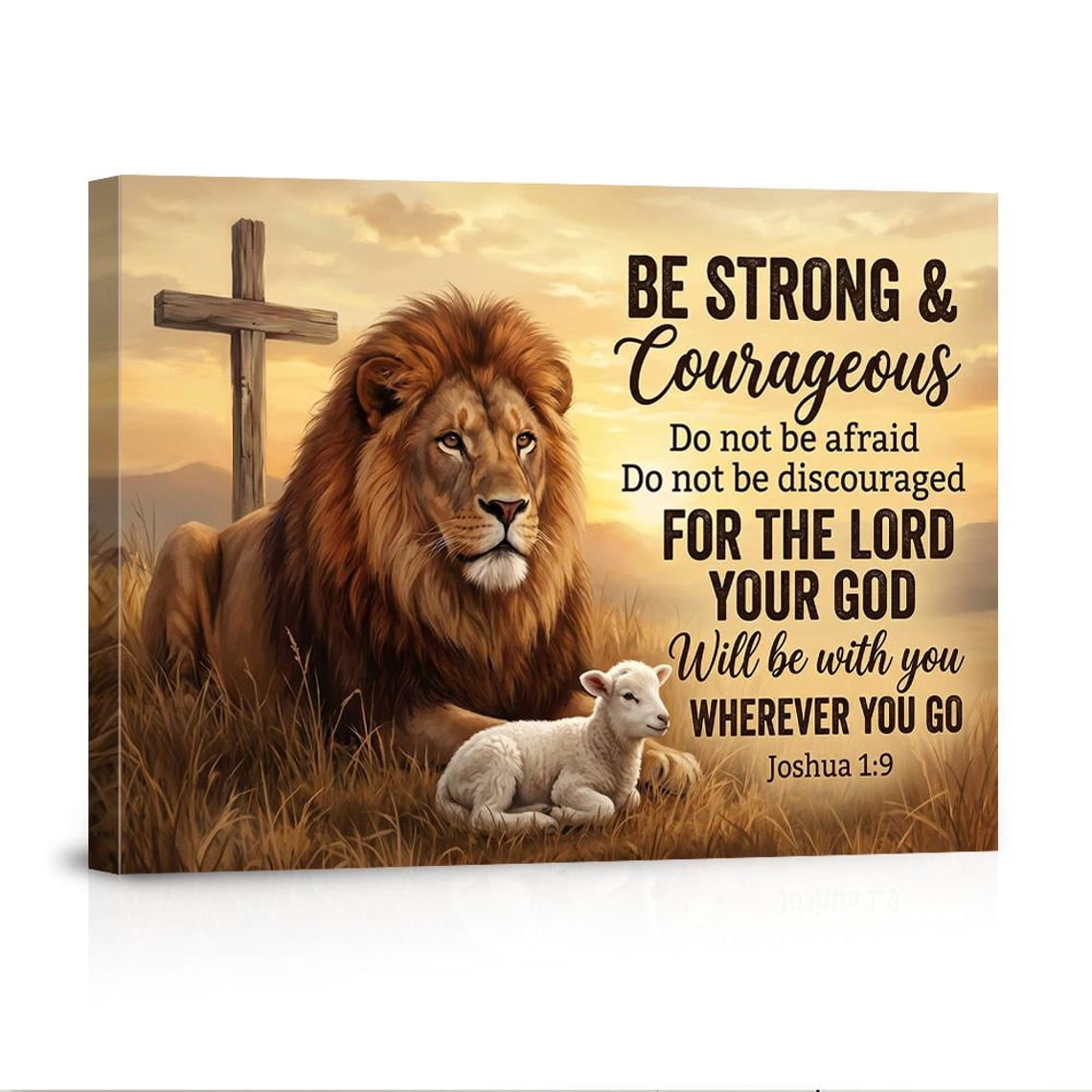 Joshua 1 9 Be Strong And Courageous Lion And Lamb Christian Scripture ...