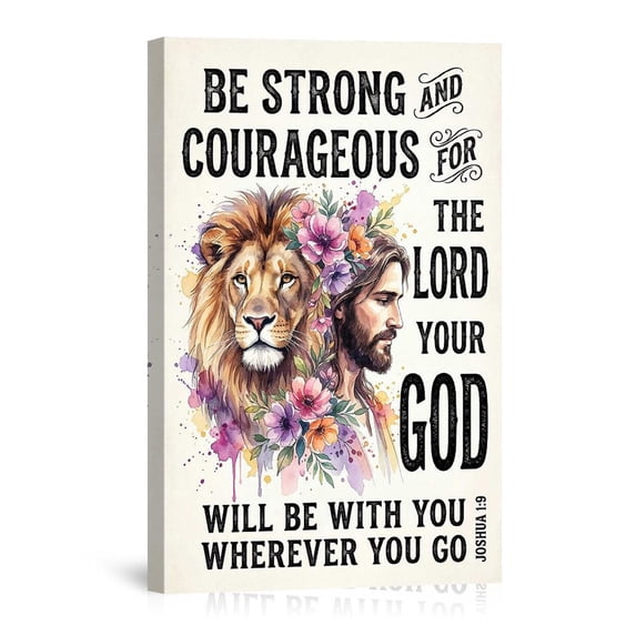 Joshua 1 9 Be Strong And Courageous Lion Of Judah Jesus Christian ...