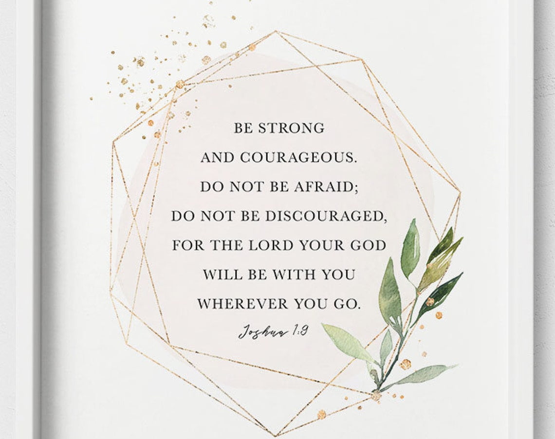 Joshua 1:9 Niv Christian Decor, Be Strong And Courageous Bible Verse ...