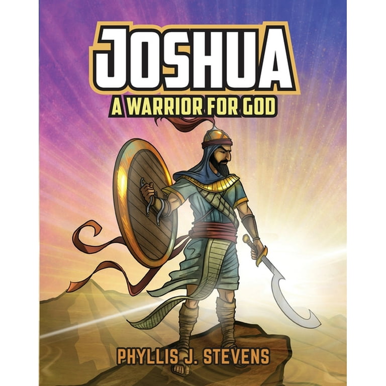Joshua Bible Warrior