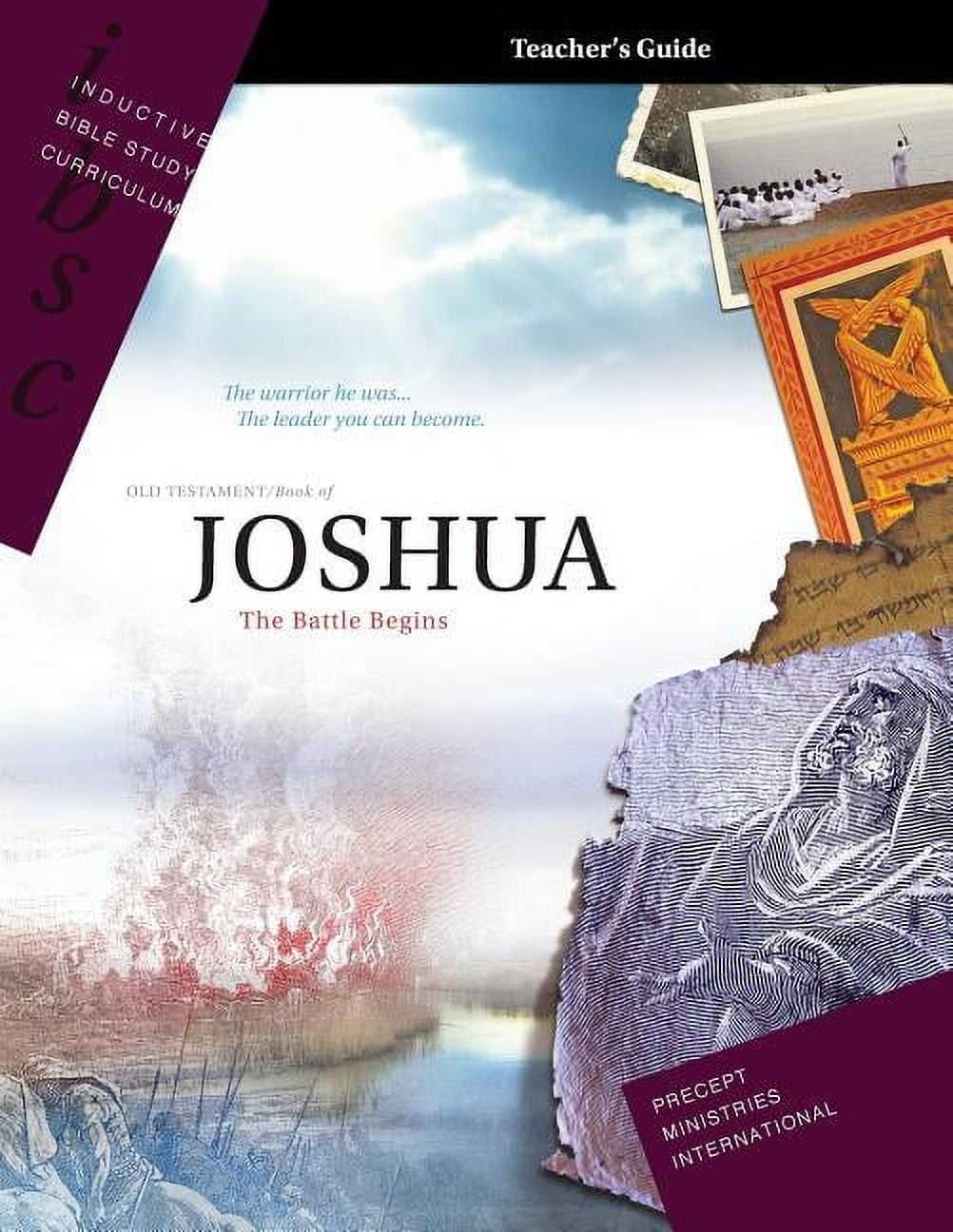 Joshua - The Battle Begins (Inductive Bible Study Curriculum Teacher's ...
