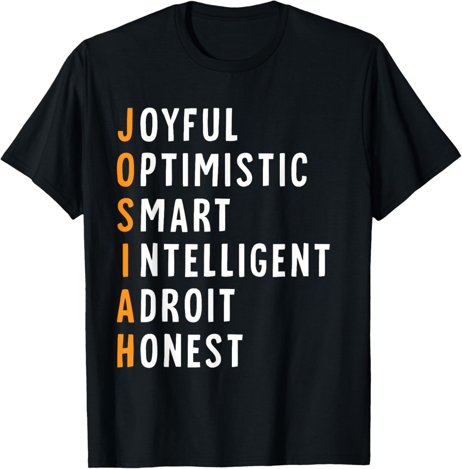 Josiah Name Definition Meaning Funny Birthday T-Shirt - Walmart.com