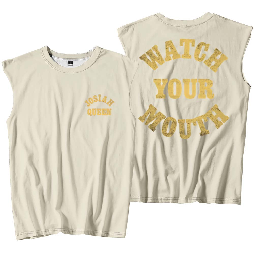 Josiah Queen Watch Your Mouth Tank Tops Sleeveless T-Shirt port Vest Women Men Casual Outdoor ...