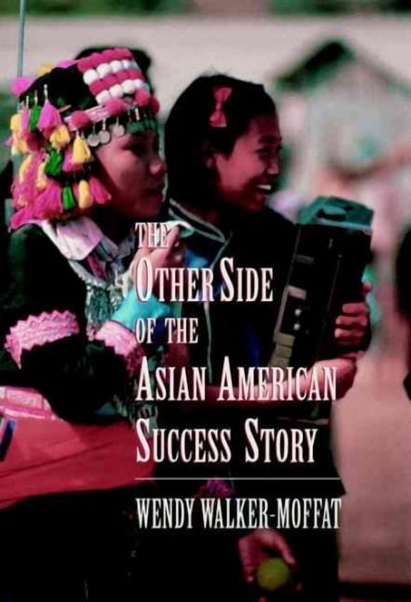 Jossey-Bass Education: The Other Side of the Asian American Success ...