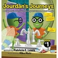 Jourdan's Journeys: A Dragonfly's Journey to Strong Self-Esteem & Self-Image (Hardcover ...