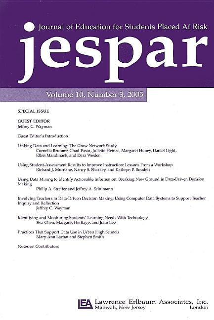 Journal of Education for Students Placed at Risk: Transforming Data ...