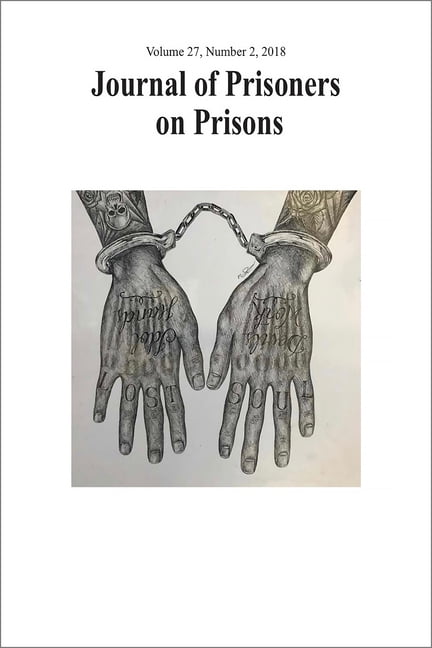 Journal of Prisoners on Prisons: Journal of Prisoners on Prisons, V27 ...