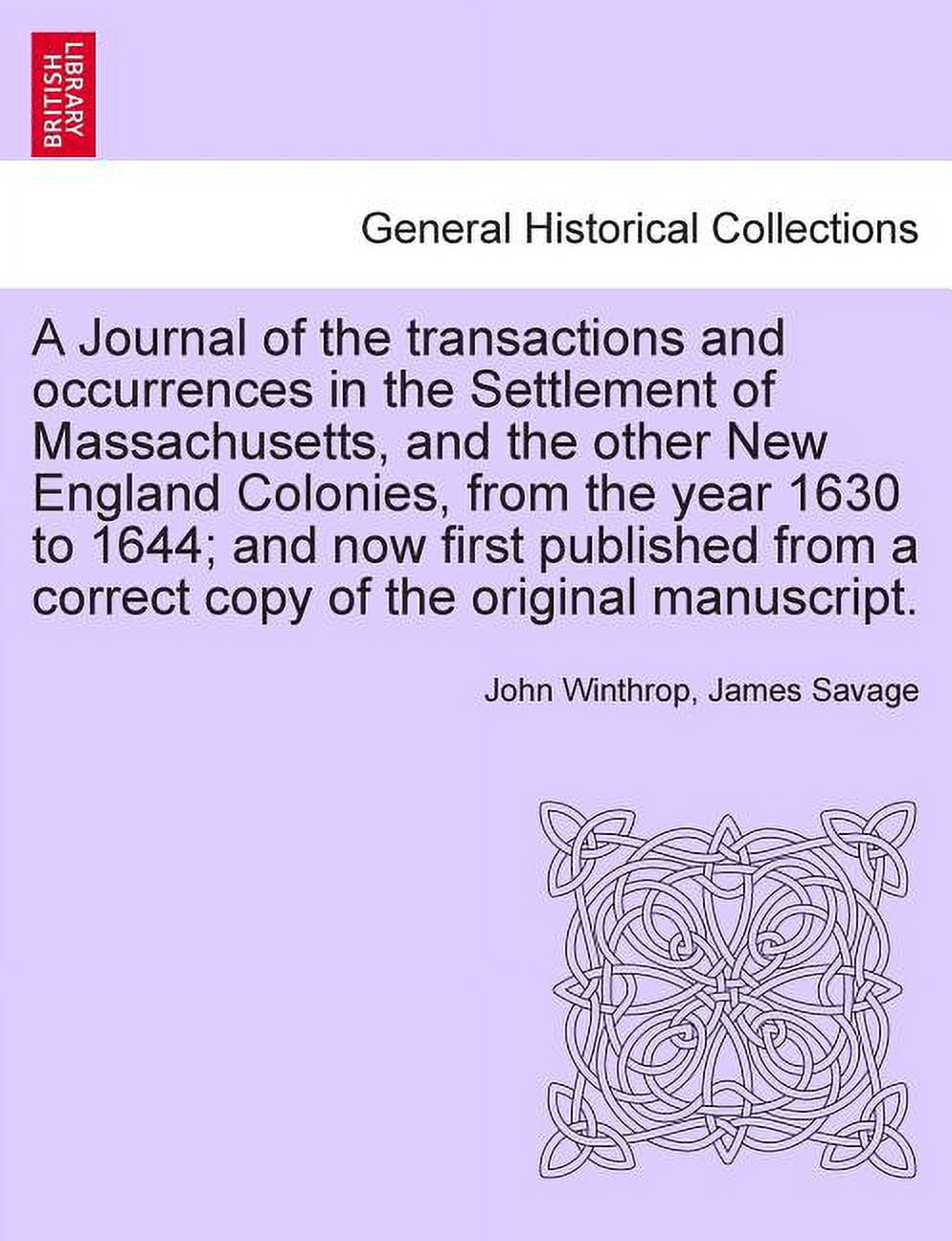 A Journal of the Transactions and Occurrences in the Settlement of ...