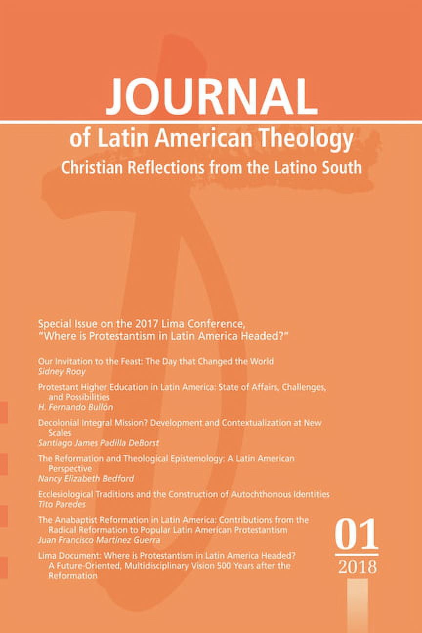Journal of Latin American Theology: Journal of Latin American Theology, Volume 13, Number 1 ...