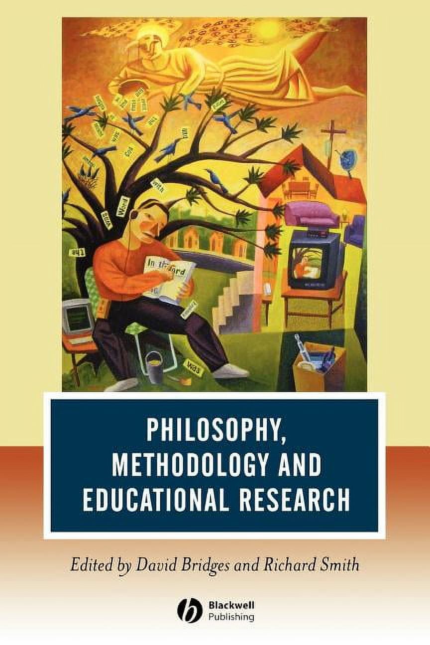 Journal of Philosophy of Education: Philosophy, Methodology and ...
