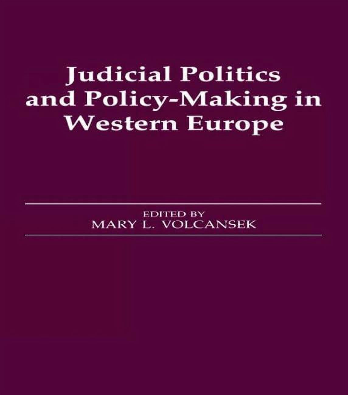 Journal of West European Politics S Judicial Politics and Policy-making ...