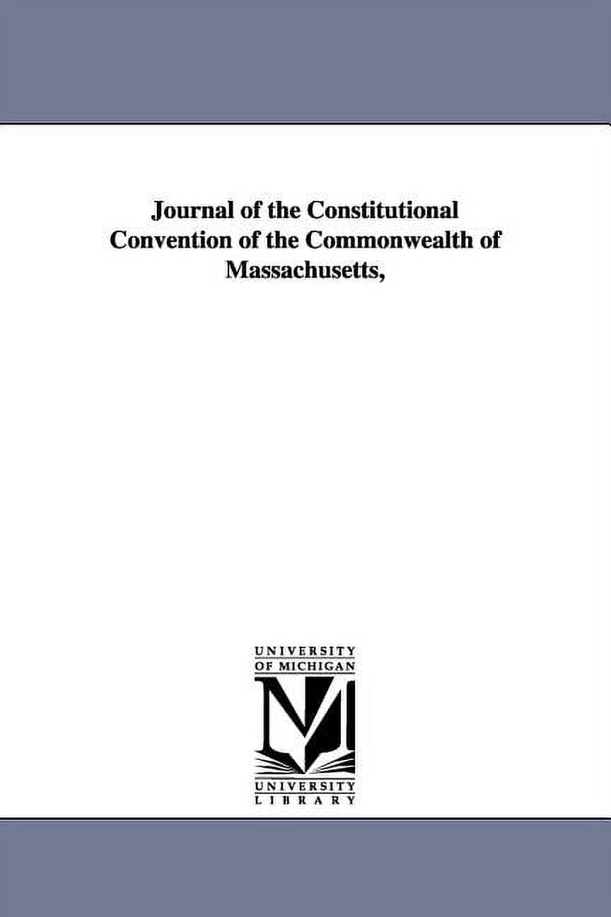 Massachusetts Constitutional Convention Books - Walmart.com
