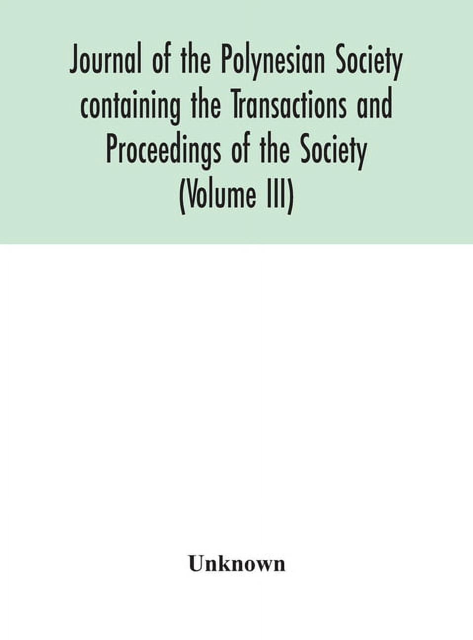 Journal Of The Polynesian Society Containing The Transactions And ...