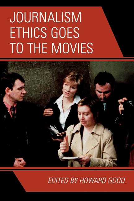 Journalism Ethics Goes to the Movies, (Paperback) - Walmart.com