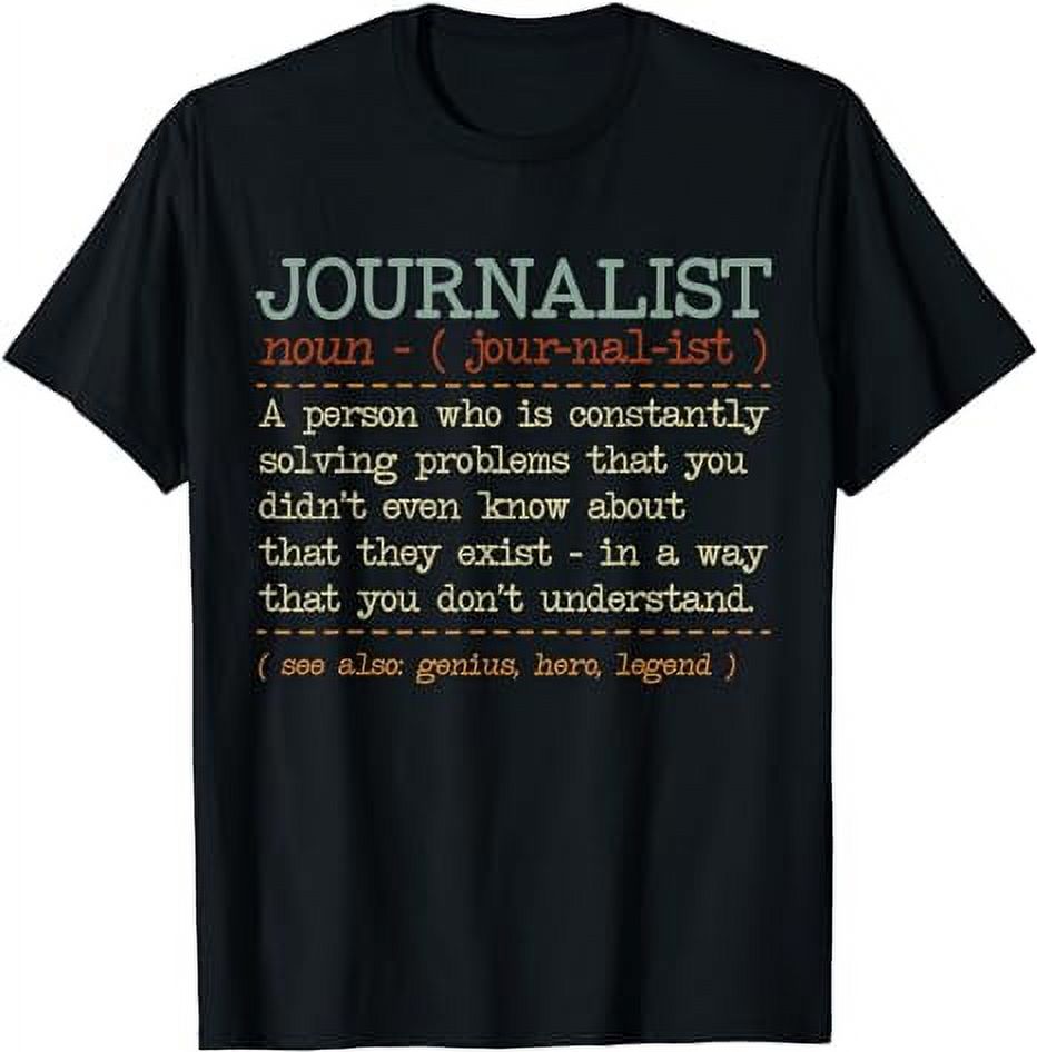 Journalist Definition Headline Correspondent Journalism T-Shirt ...