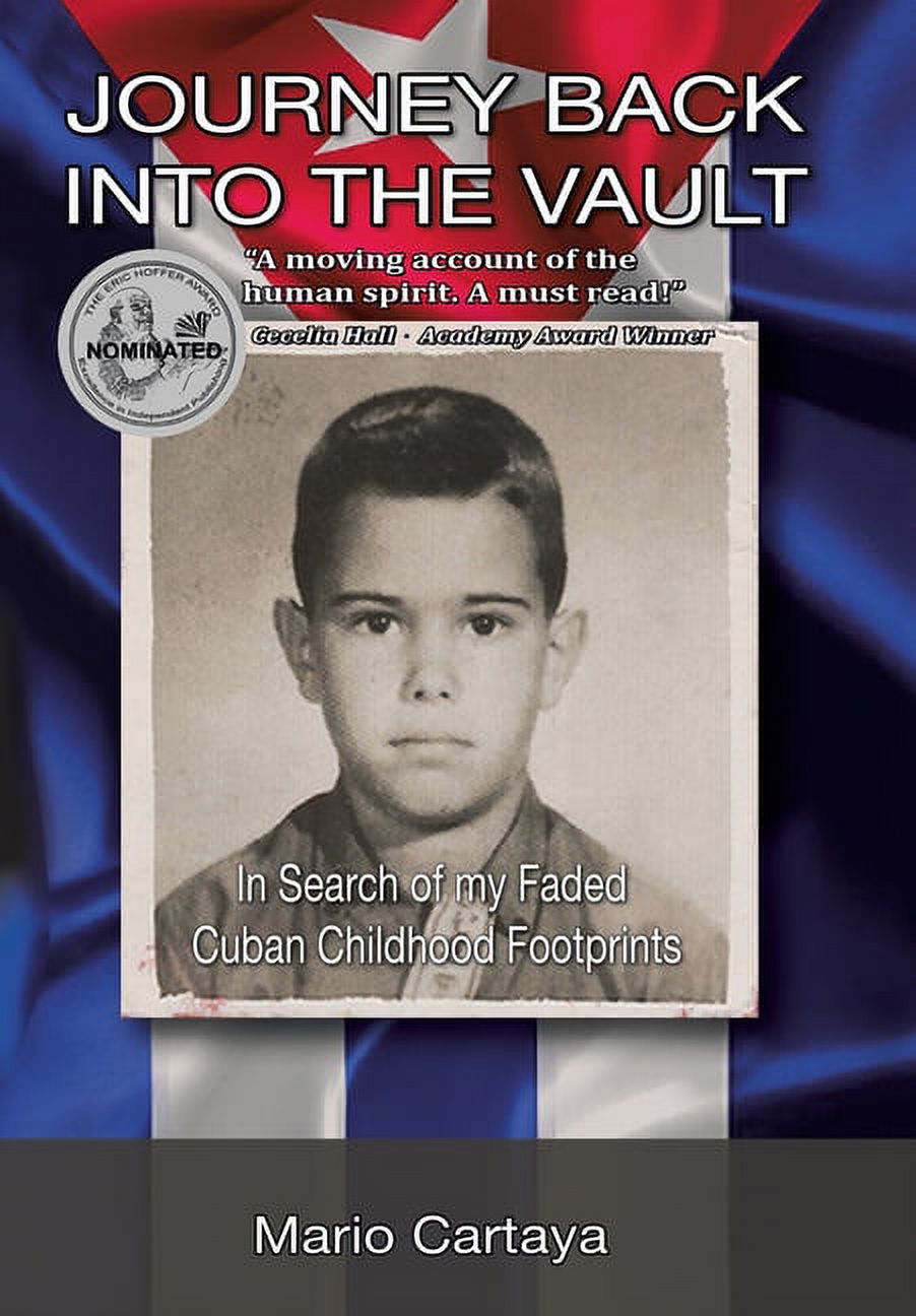 Journey Back Into The Vault: In Search of My Faded Cuban Childhood ...