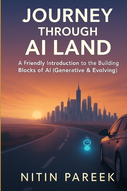 Journey Through AI Land: A Friendly Guide to Understanding the Building ...