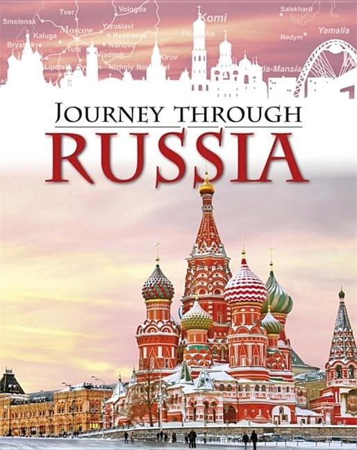 Journey Through: Journey Through: Russia (Paperback) - Walmart.com