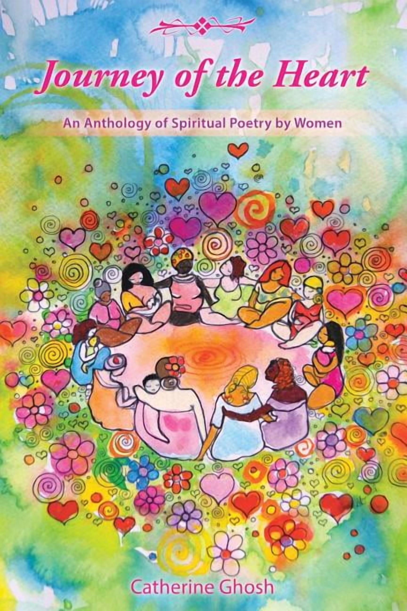 Journey of the Heart: An Anthology of Spiritual Poetry by Women ...